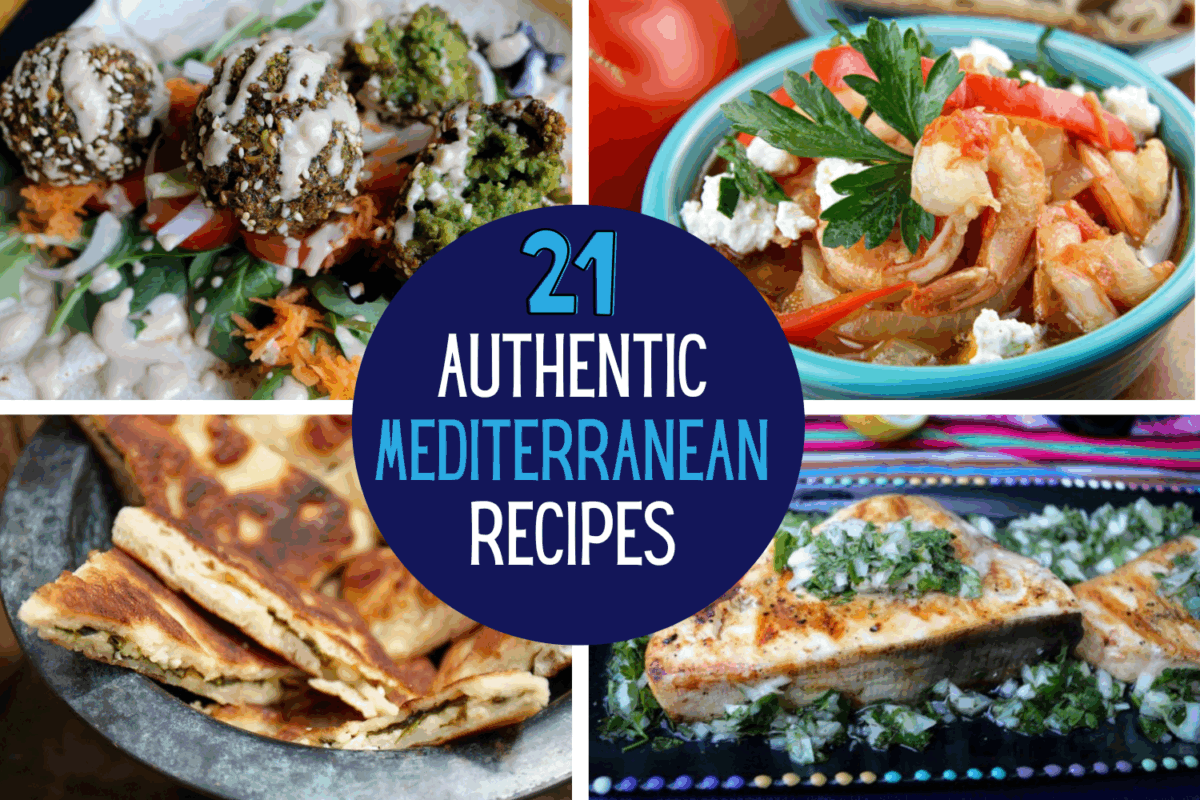 21 Authentic Mediterranean Food Recipes - Mediterranean Living